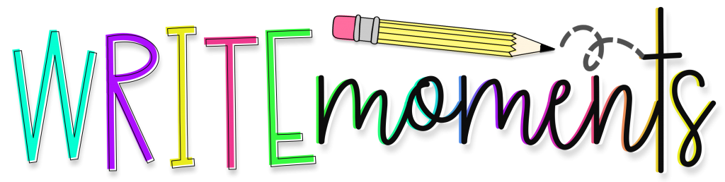 First Day of Fourth Grade - Write Moments